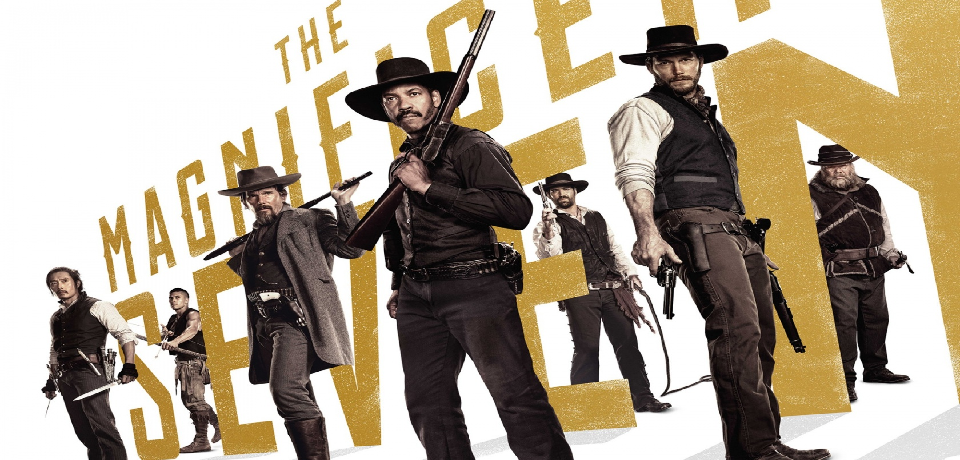 NOW SHOWING – THE MAGNIFICENT SEVEN (Friday, October 28 – Thursday ...