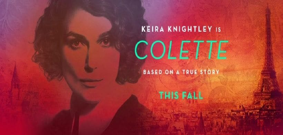 NOW SHOWING – COLETTE (Friday, October 26 – Thursday, November 1 ...